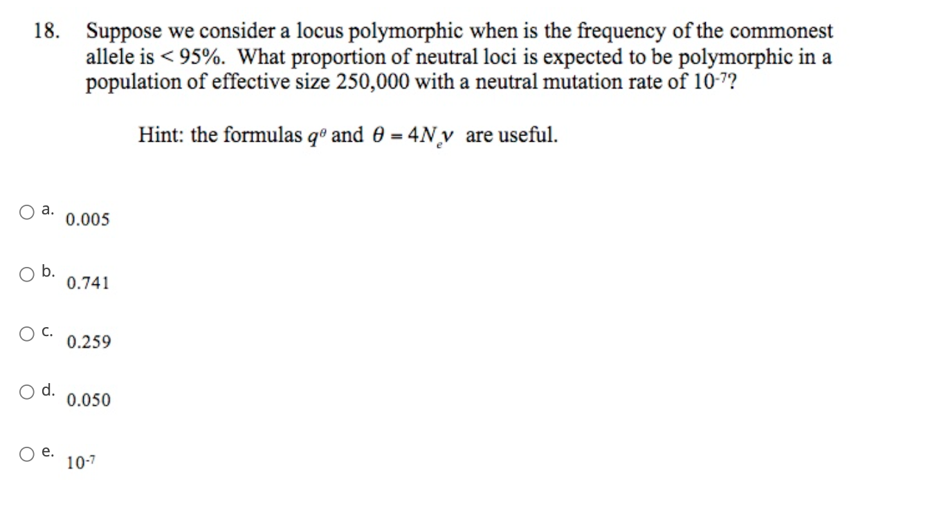 Solved 18. Suppose we consider a locus polymorphic when is | Chegg.com
