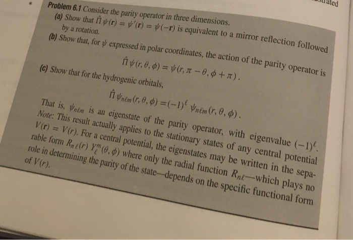 Solved uated Problem 6.1 Consider the parity operator in | Chegg.com