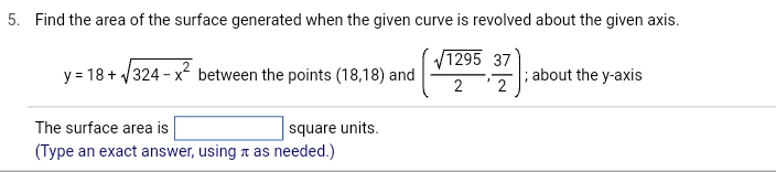 Solved Find the area of the surface generated when the given | Chegg.com