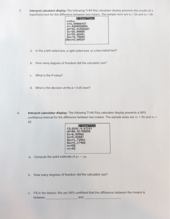 Solved 3. Interpret calculator display: The following TI-84 | Chegg.com