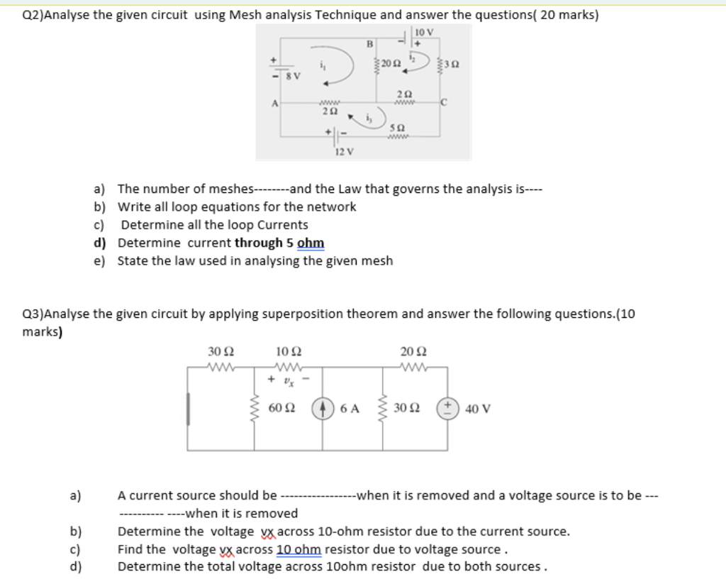 Solved Q2)Analyse the given circuit using Mesh analysis | Chegg.com
