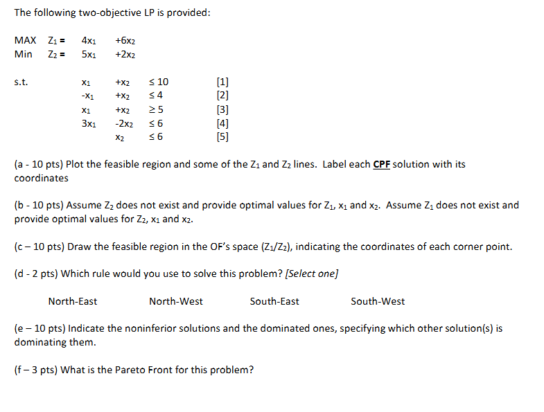 Solved by an EXPERT The following two-objective LP is provided:(a - 10 ...