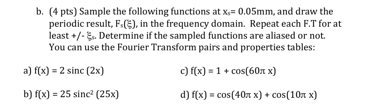 Solved Sample the following functions at xs=0.05mm, ﻿and | Chegg.com