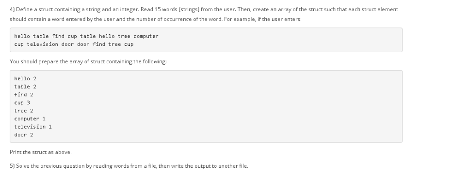 Solved 4] Define a struct containing a string and an | Chegg.com