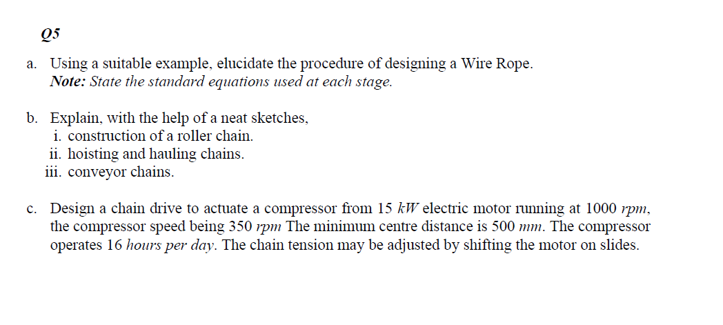 Solved Q5 a. Using a suitable example, elucidate the | Chegg.com