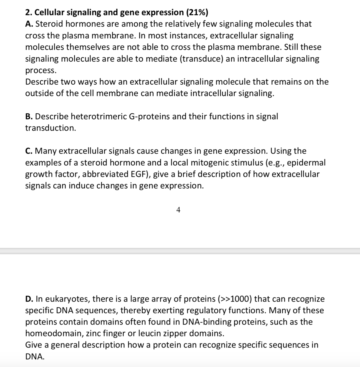 Solved Cellular signaling and gene expression (21%)A. | Chegg.com