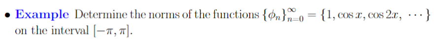 Solved - Example Determine the norms of the functions | Chegg.com