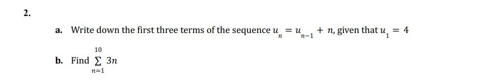 Solved a. Write down the first three terms of the sequence | Chegg.com