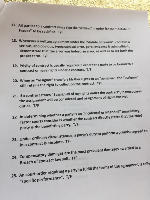 Solved 17. All parties to a contract muss sign the "writing" | Chegg.com