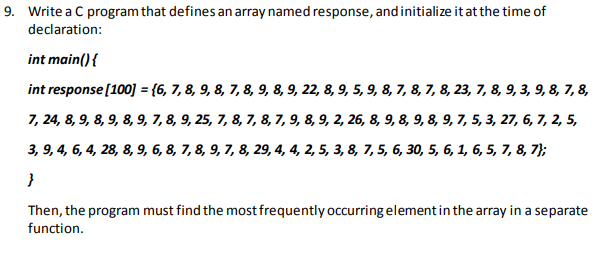 Solved 9. Write a C program that defines an array named | Chegg.com