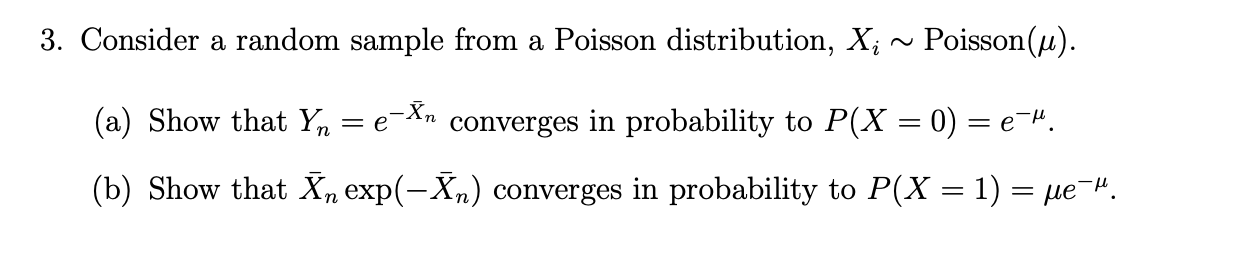 Solved 3. Consider a random sample from a Poisson | Chegg.com
