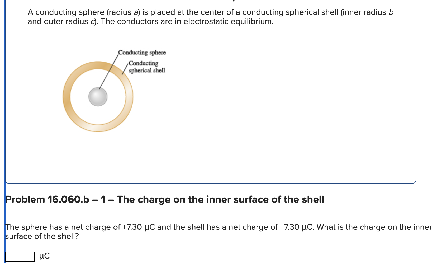 Solved A conducting sphere (radius a ) is placed at the | Chegg.com