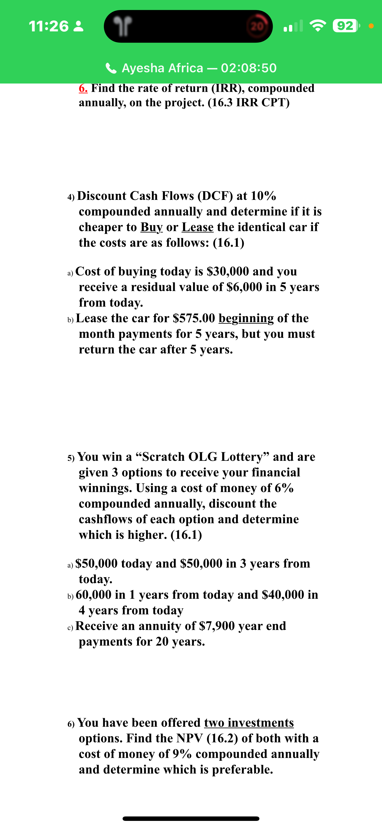 Solved annually, on the project. (16.3 ﻿IRR CPT)Discount | Chegg.com