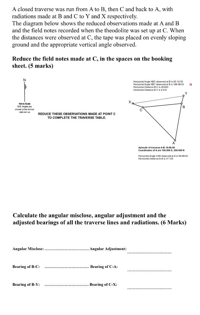 Solved A closed traverse was run from A to B, then C and | Chegg.com