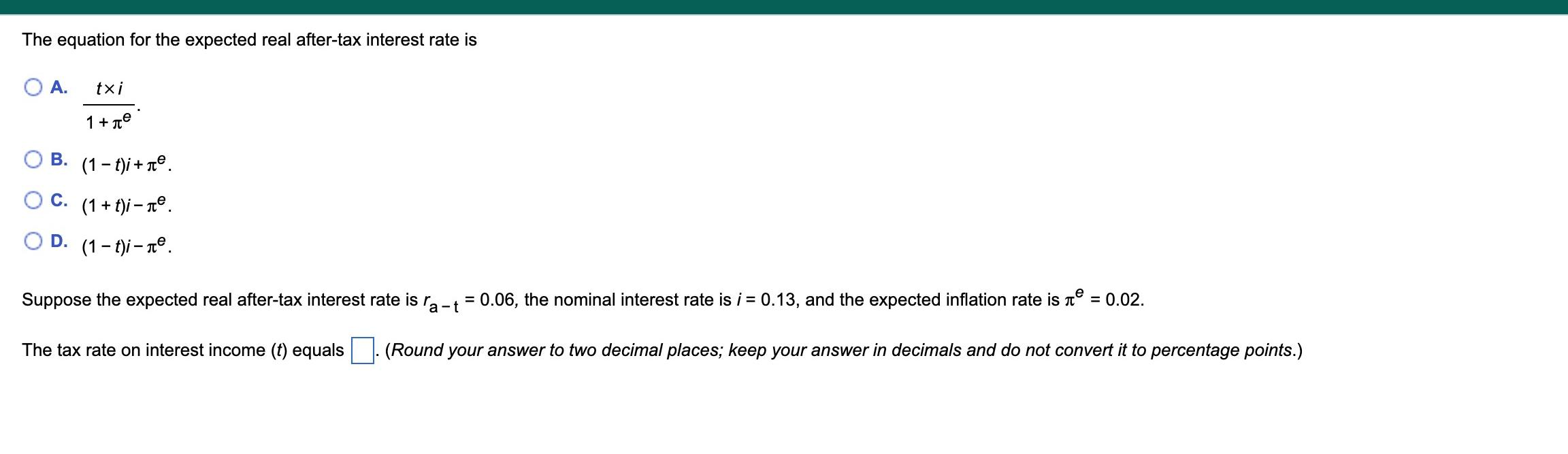 Solved The equation for the expected real after-tax interest | Chegg.com