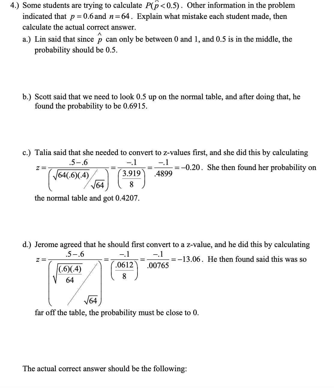Solved explain what mistake each student made then calculate | Chegg.com