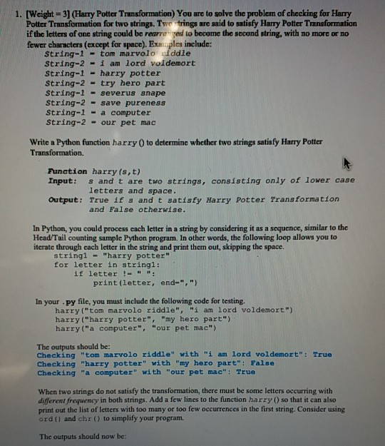 Solved 1. [Weight = 3) (Harry Potter Transformation) You are | Chegg.com