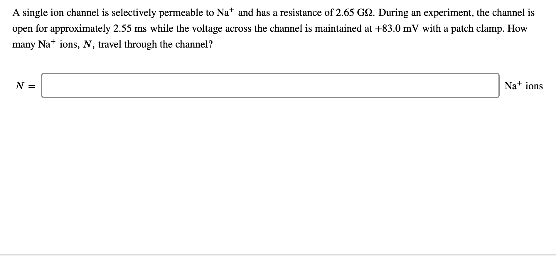 Solved A single ion channel is selectively permeable to Na+ | Chegg.com