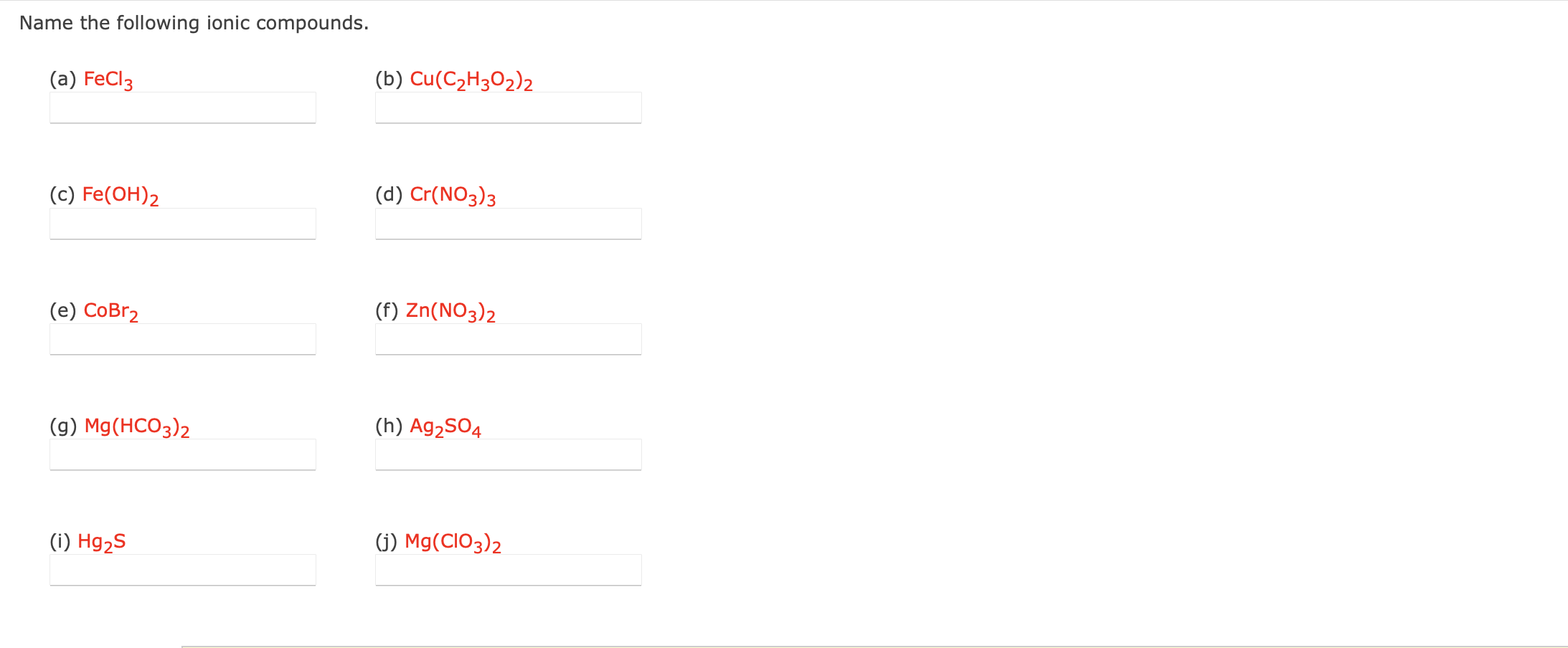 Solved Name the following ionic compounds. | Chegg.com