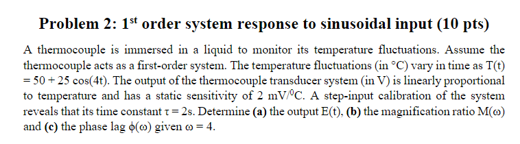 Solved Problem 2 1st Order System Response To Sinusoidal 