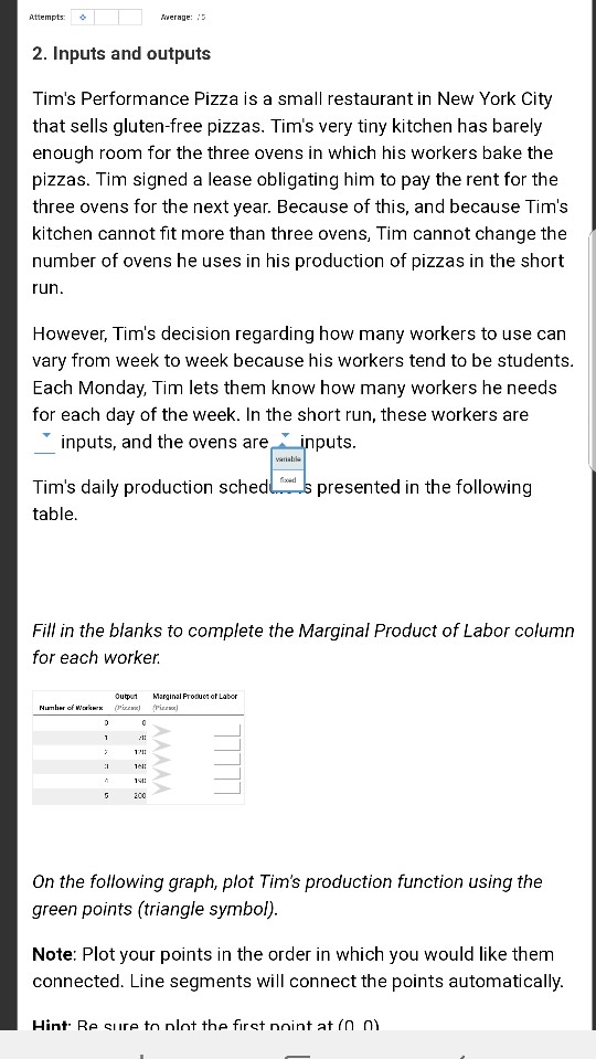 Solved Attempts 2. Inputs and outputs Tim's Performance | Chegg.com