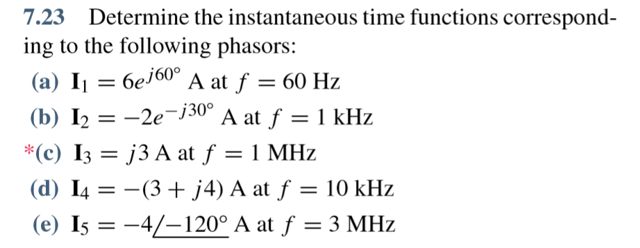 Solved 7.23 Determine the instantaneous time functions | Chegg.com