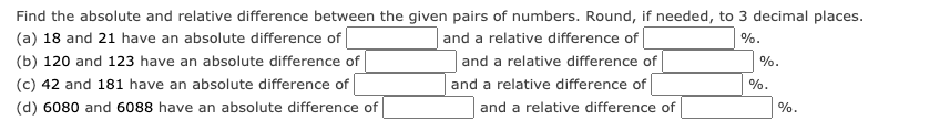 Solved Find the absolute and relative difference between the | Chegg.com