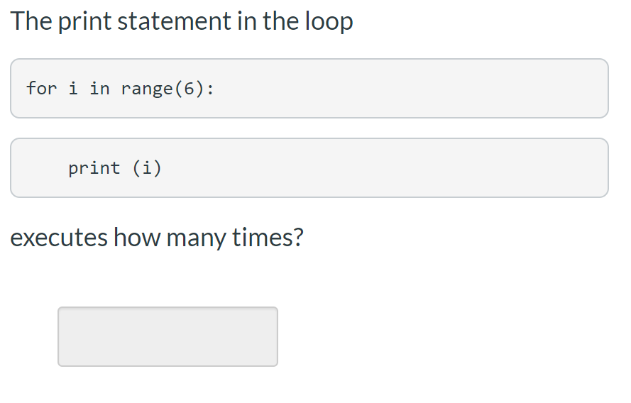 Solved The print statement in the loop for i in range(6): | Chegg.com