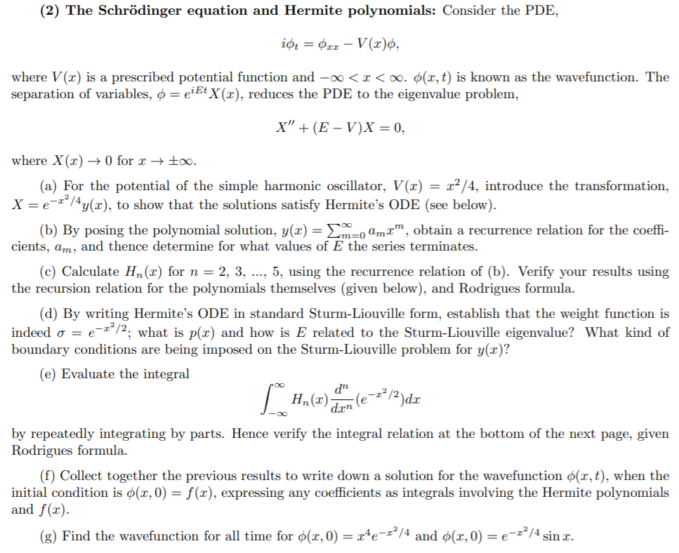 (2) The Schrödinger equation and Hermite polynomials: | Chegg.com