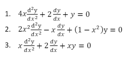 Solved solve these equation by using series solution | Chegg.com
