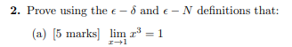Solved Prove using the εlon-δ ﻿and εlon-N ﻿definitions | Chegg.com
