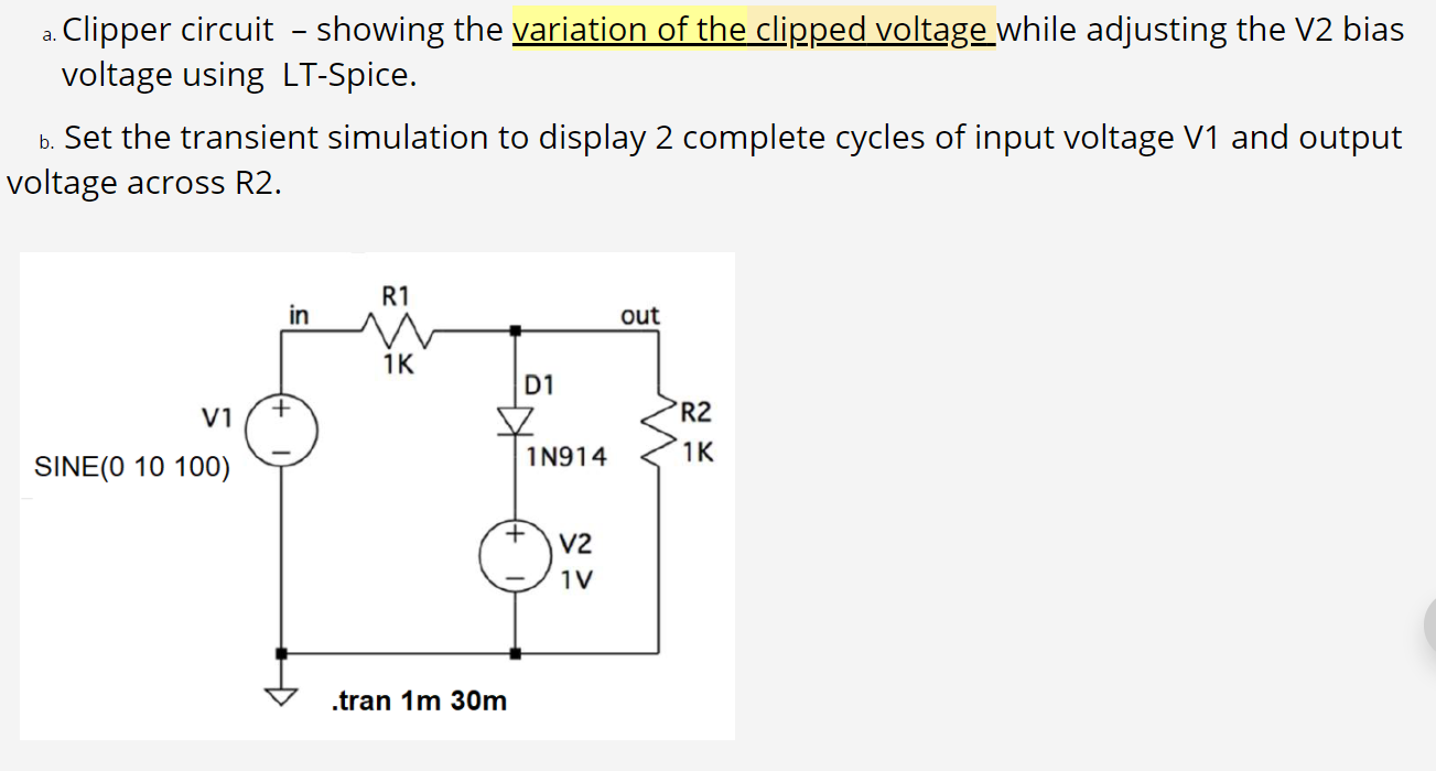 Solved a. Clipper circuit - showing the variation of the | Chegg.com