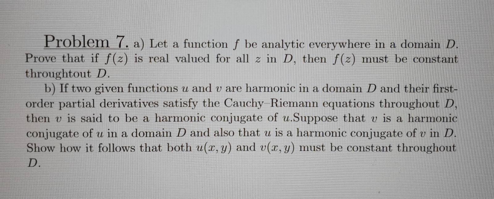 Solved Problem 7. a) Let a function f be analytic everywhere | Chegg.com
