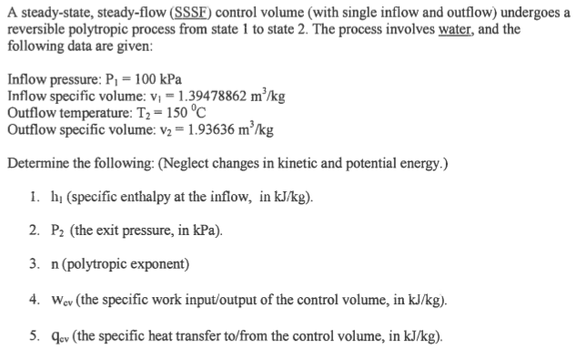 Solved A steady-state, steady-flow (SSSF) control volume | Chegg.com