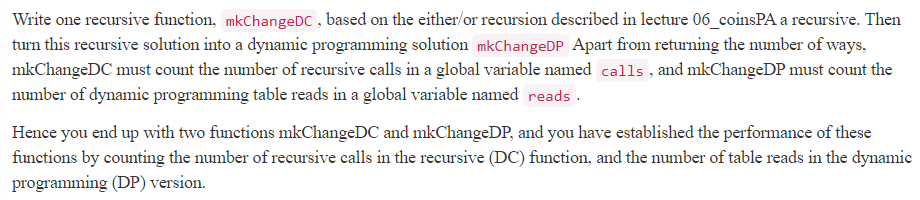 Solved Write one recursive function, mkChangeDC , based on | Chegg.com