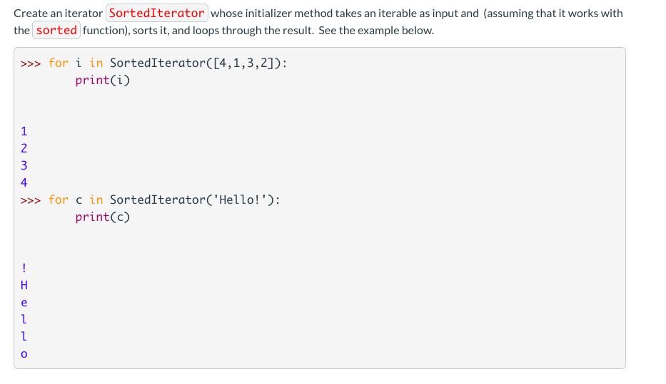 Solved Create An Iterator Sortediterator Whose Initializer