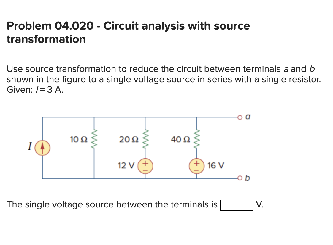 Solved Problem 04.020-Circuit analysis with source | Chegg.com