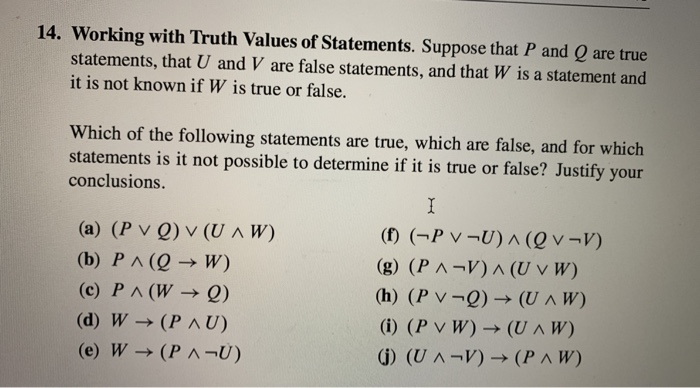 Solved 14. Working with Truth Values of Statements. Suppose | Chegg.com