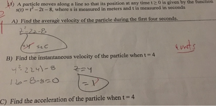 Solved ) A particle moves along a line so that its position | Chegg.com