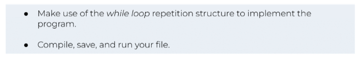 Solved \r\n\r\n\r\n- Make use of the while loop repetition | Chegg.com