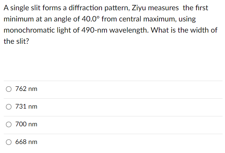 Solved A single slit forms a diffraction pattern, Ziyu | Chegg.com
