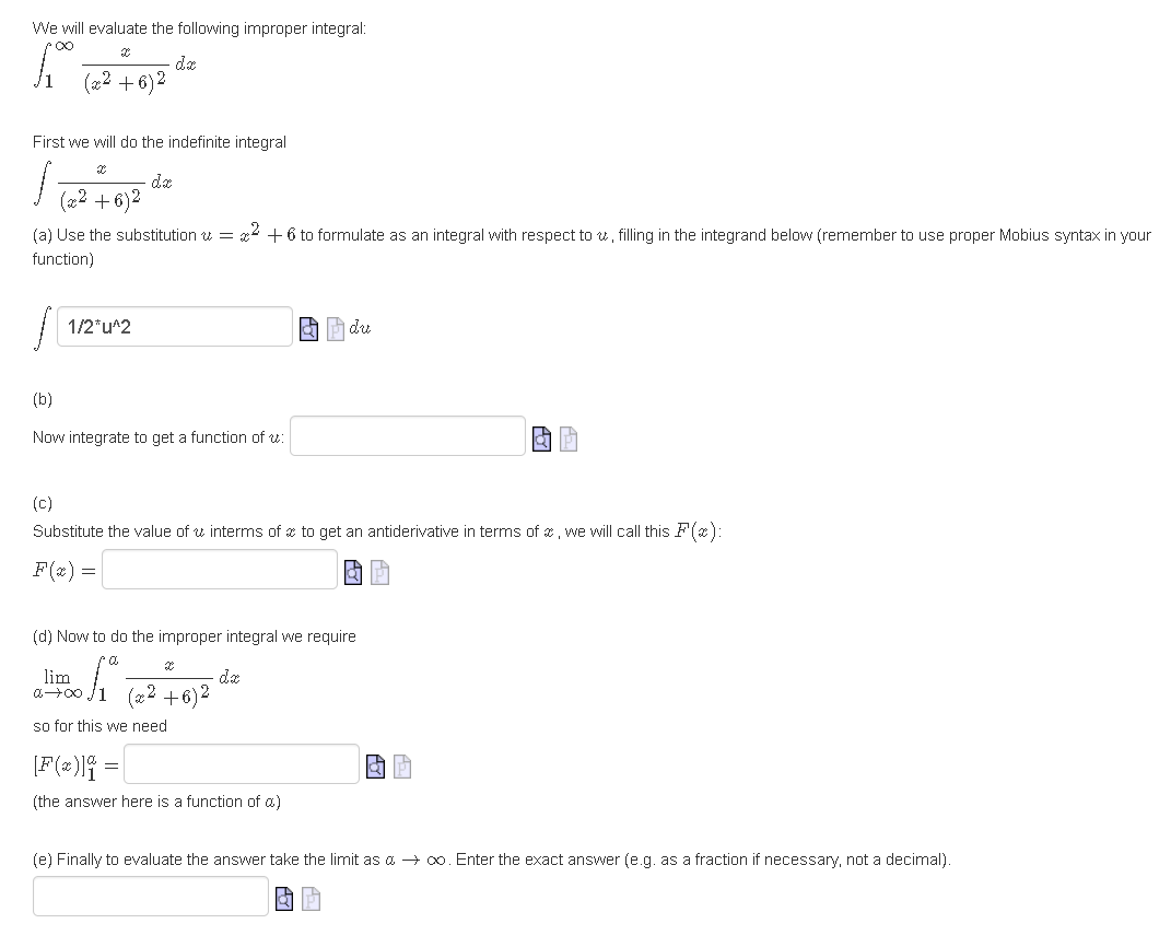 Solved We will evaluate the following improper integral: | Chegg.com