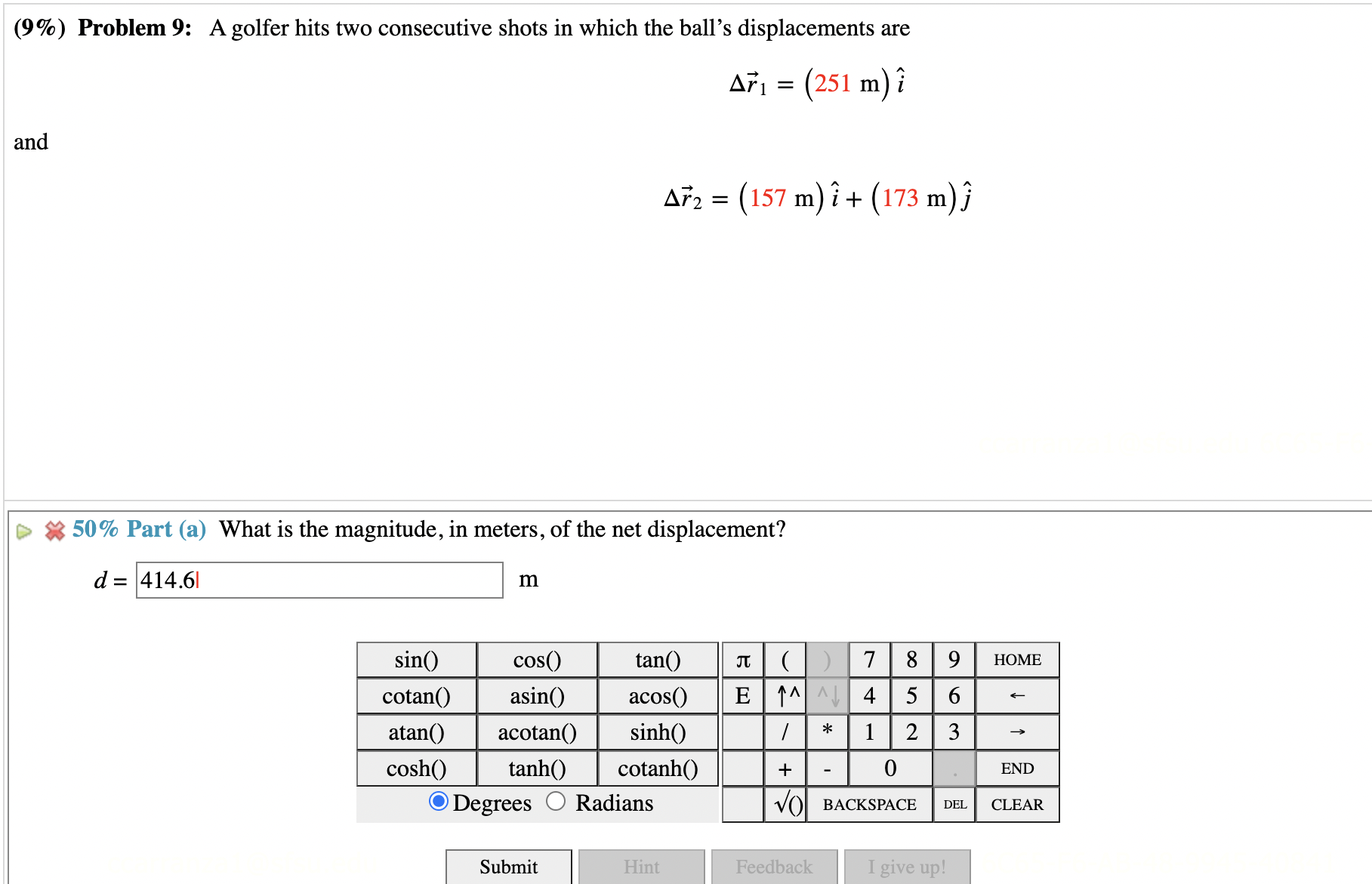 Solved (9\%) Problem 9: A golfer hits two consecutive shots | Chegg.com