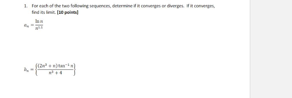 Solved 1. For each of the two following sequences, determine | Chegg.com