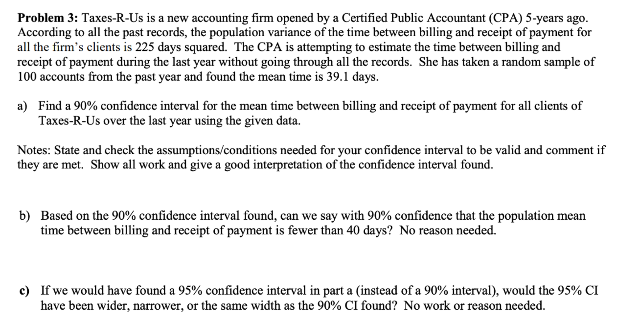 Solved Problem 3: Taxes-R-Us is a new accounting firm opened | Chegg.com