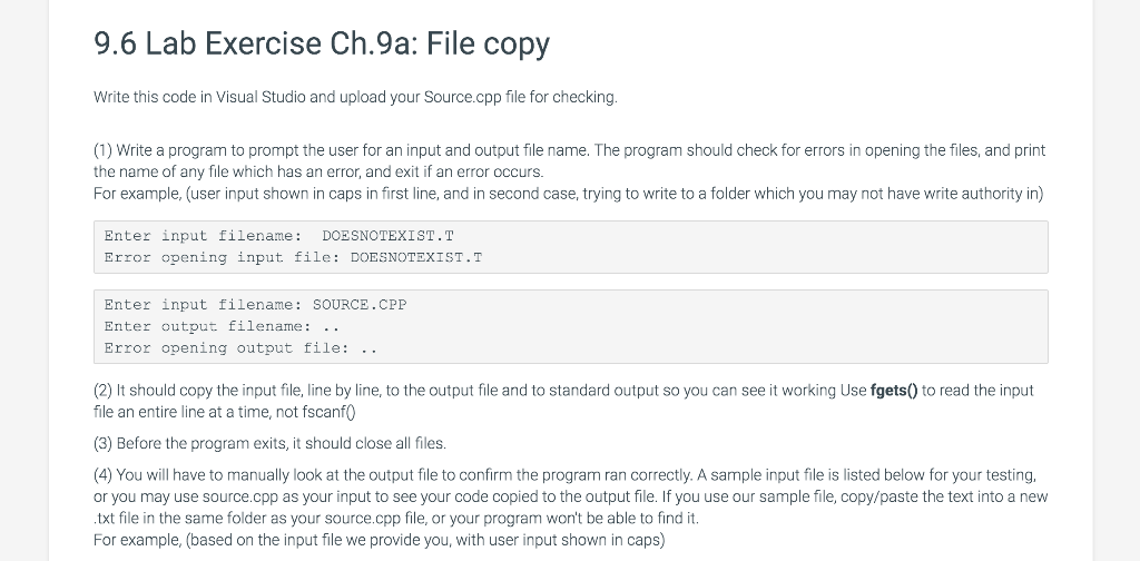 Solved 9.6 Lab Exercise Ch.9a: File copy Write this code in | Chegg.com