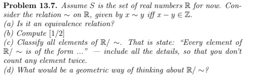 Solved Problem 13 7 Assume S Is The Set Of Real Numbers On