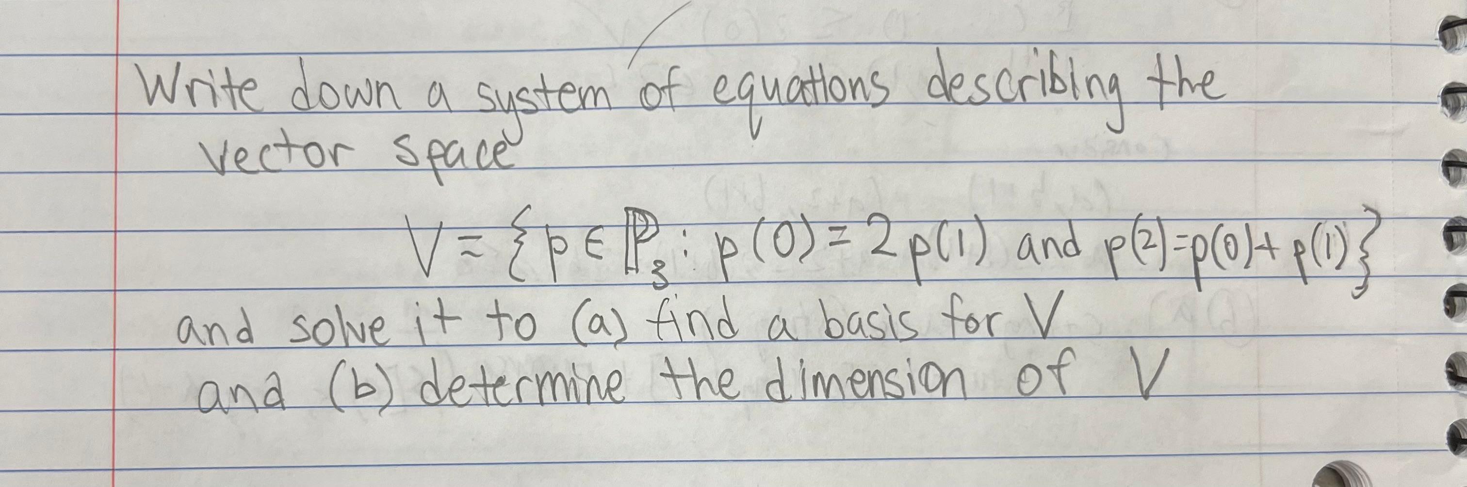 Solved Write down a system of equations describing the | Chegg.com
