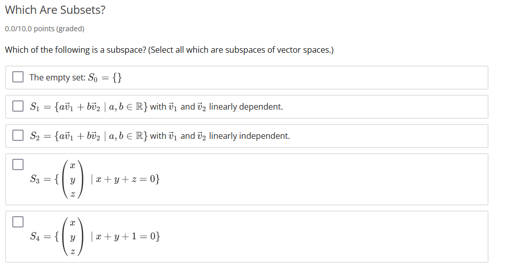 Solved Which Are Subsets? 0.0/10.0 points (graded) Which of | Chegg.com