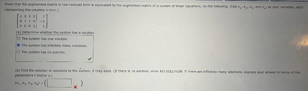 Solved Given that the augmented matrix in row-reduced form | Chegg.com